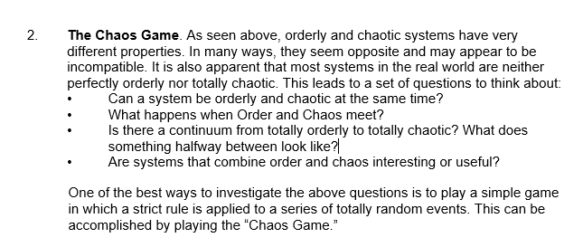 1. Order and Chaos. We can begin to understand how | Chegg.com