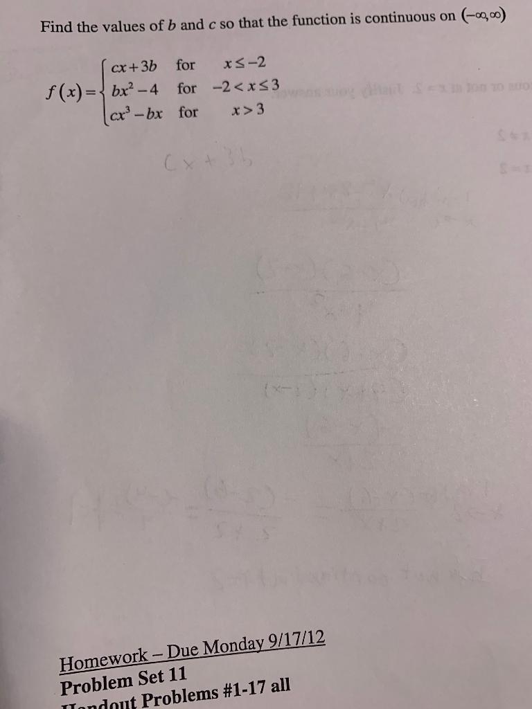 Solved Find the values of b and c so that the function is | Chegg.com