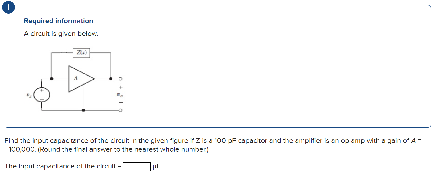 Solved Find the input capacitance of the circuit in the | Chegg.com