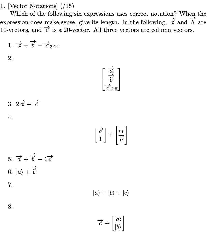 Solved 1. (Vector Notations] (/15) Which of the following | Chegg.com