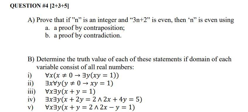 Solved QUESTION #4 [2+3+5] A) Prove that if ”n” is an | Chegg.com
