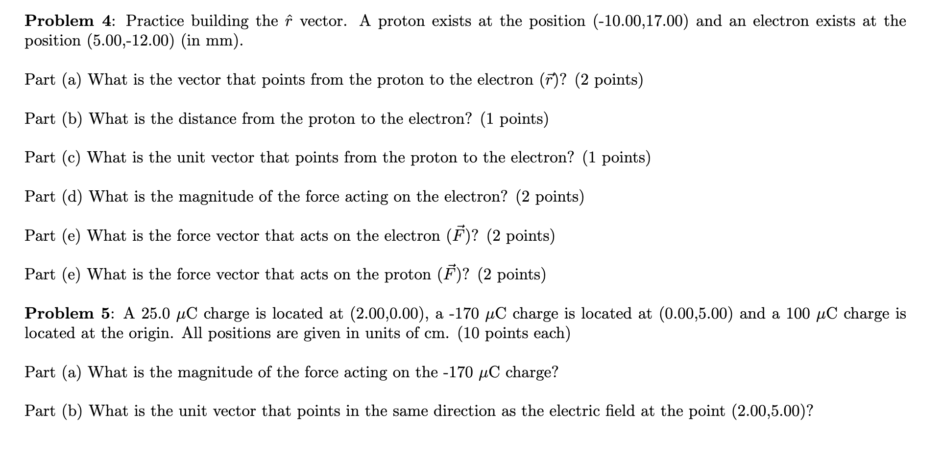 Solved Problem 4: Practice building the vector. A proton | Chegg.com