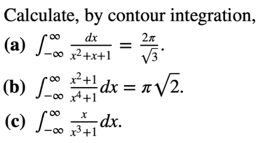 Solved Calculate, by contour integration, (a) | Chegg.com