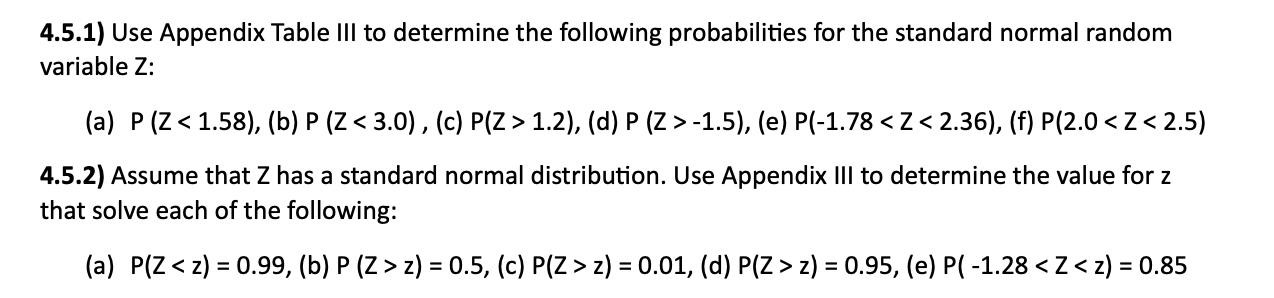 Solved 4.5.1) Use Appendix Table III to determine the | Chegg.com