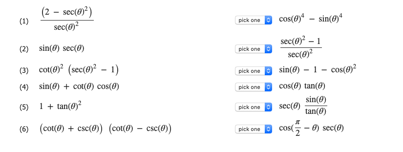 Solved (2-sec(θ)2) sec() pick one cos(o)4 - sin(0* (2) | Chegg.com