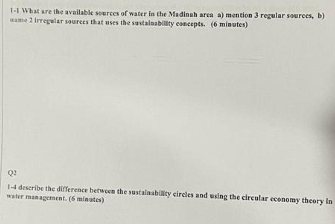 Solved 1-1 What are the available sourees of water in the | Chegg.com