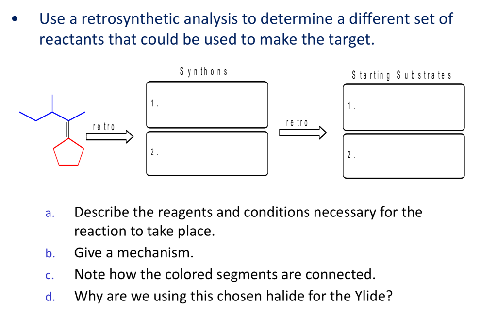 Solved Use a retrosynthetic analysis to determine a | Chegg.com