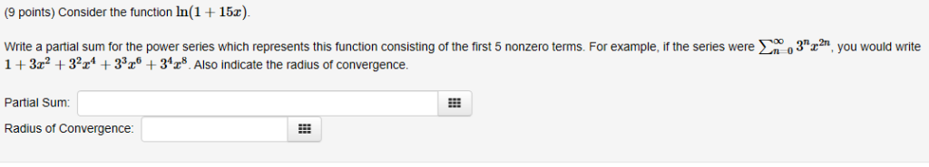 Solved points) Consider the function In(1+15x) Write a | Chegg.com