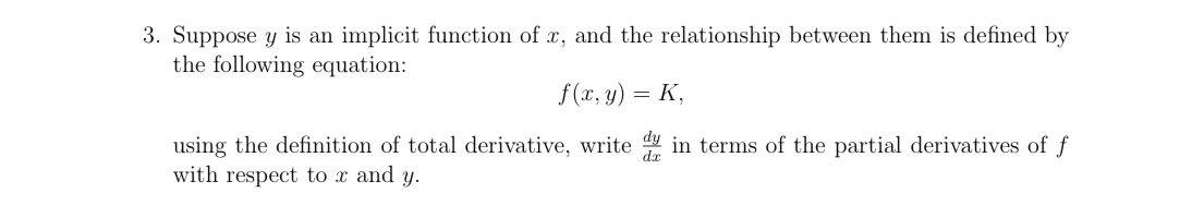 Solved Suppose y is an implicit function of x, and the | Chegg.com