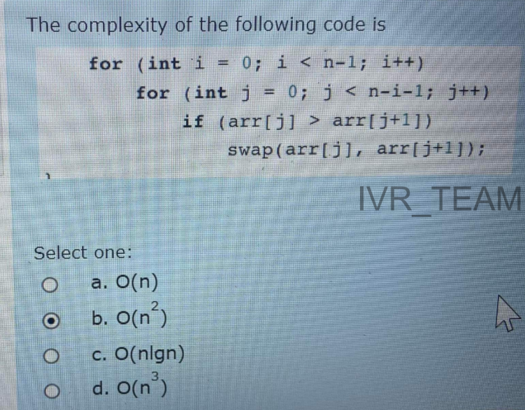 Solved The complexity of ﻿the following code isfor | Chegg.com