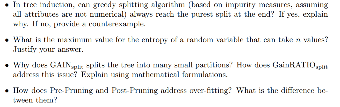 Solved • In Tree Induction Can Greedy Splitting Algorithm 1347
