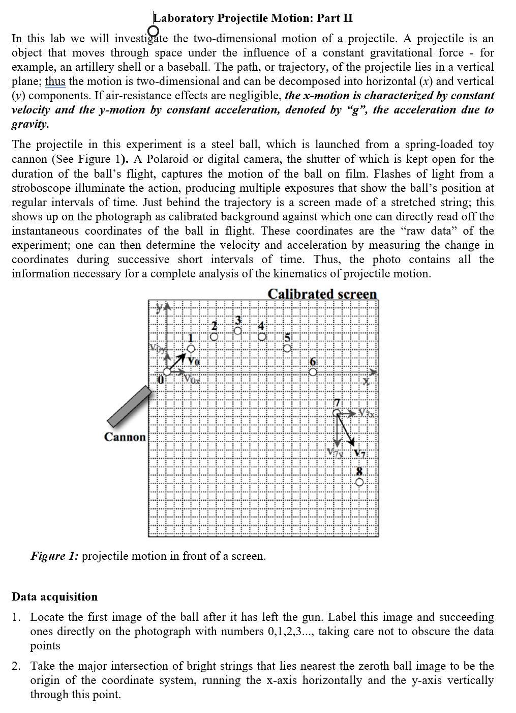 Laboratory Projectile Motion: Part II In this lab we | Chegg.com
