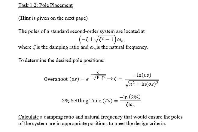 Solved Overshoot (os) = e 11-323- Task 1.2: Pole Placement | Chegg.com