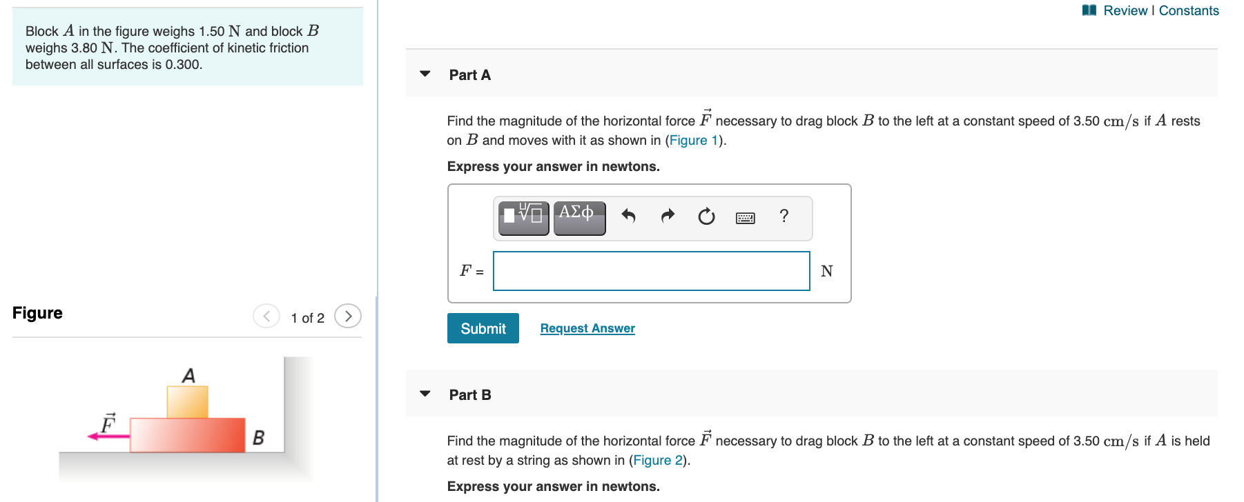 Solved 1 Review | Constants Block A in the figure weighs | Chegg.com