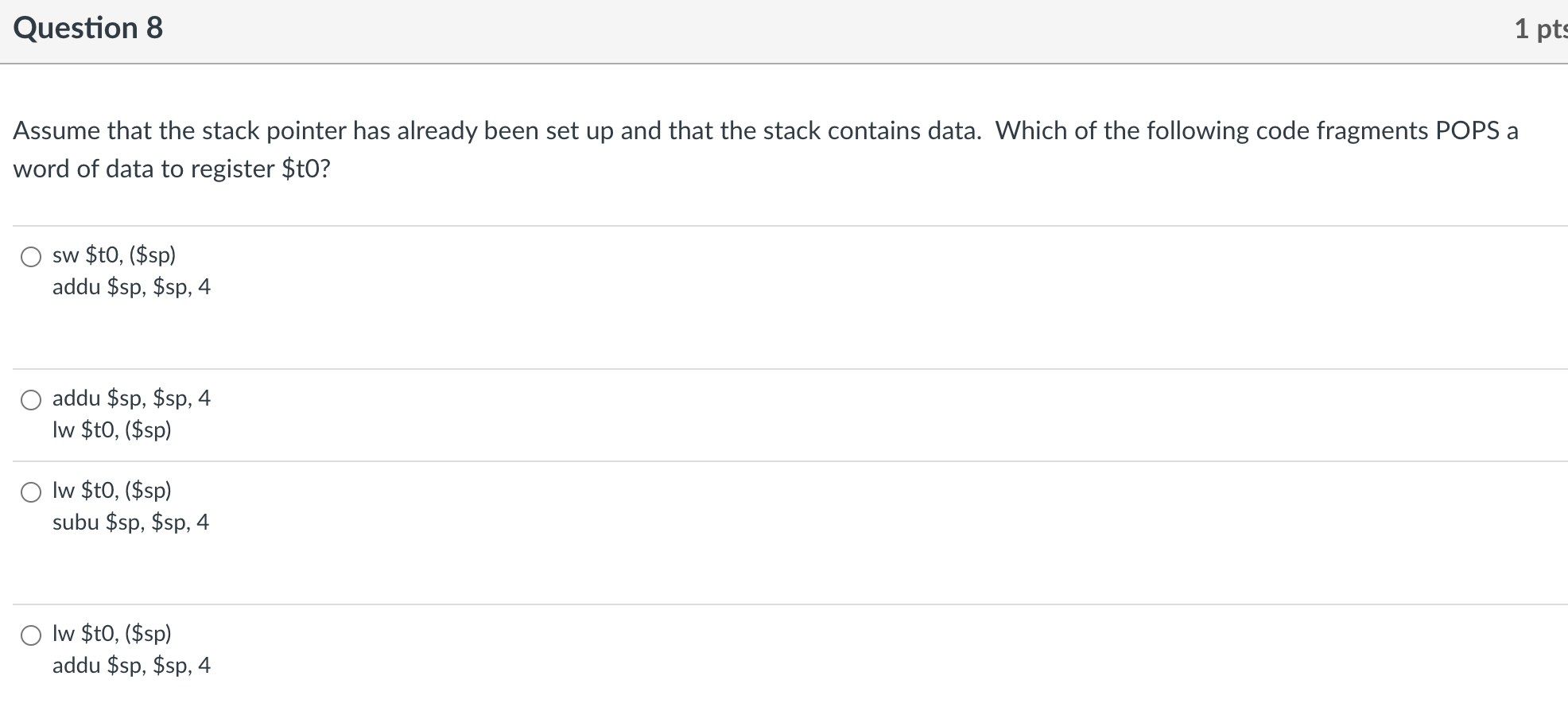 Solved Question 8 1 Pts Assume That The Stack Pointer Has 8058