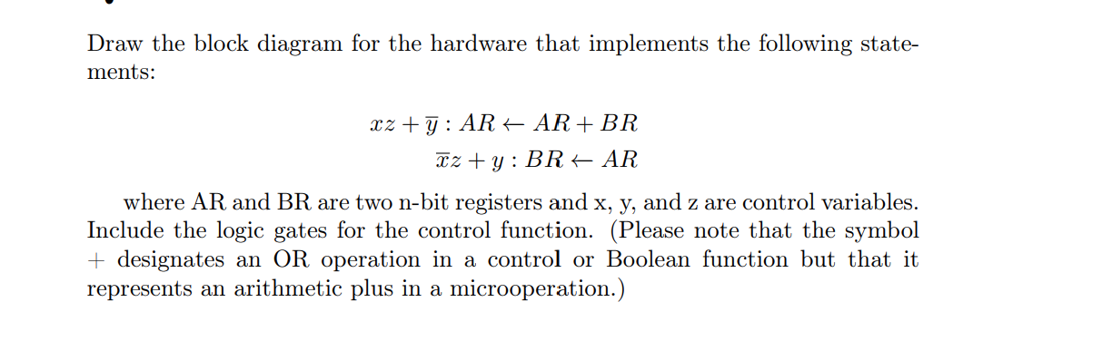 Solved Draw The Block Diagram For The Hardware That 