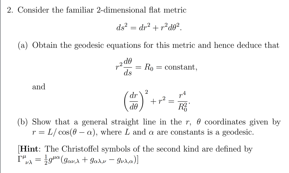 Solved 2. Consider the familiar 2-dimensional flat metric | Chegg.com