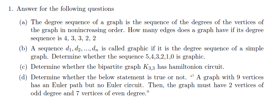 Solved Answer for the following questions(a) ﻿The degree | Chegg.com