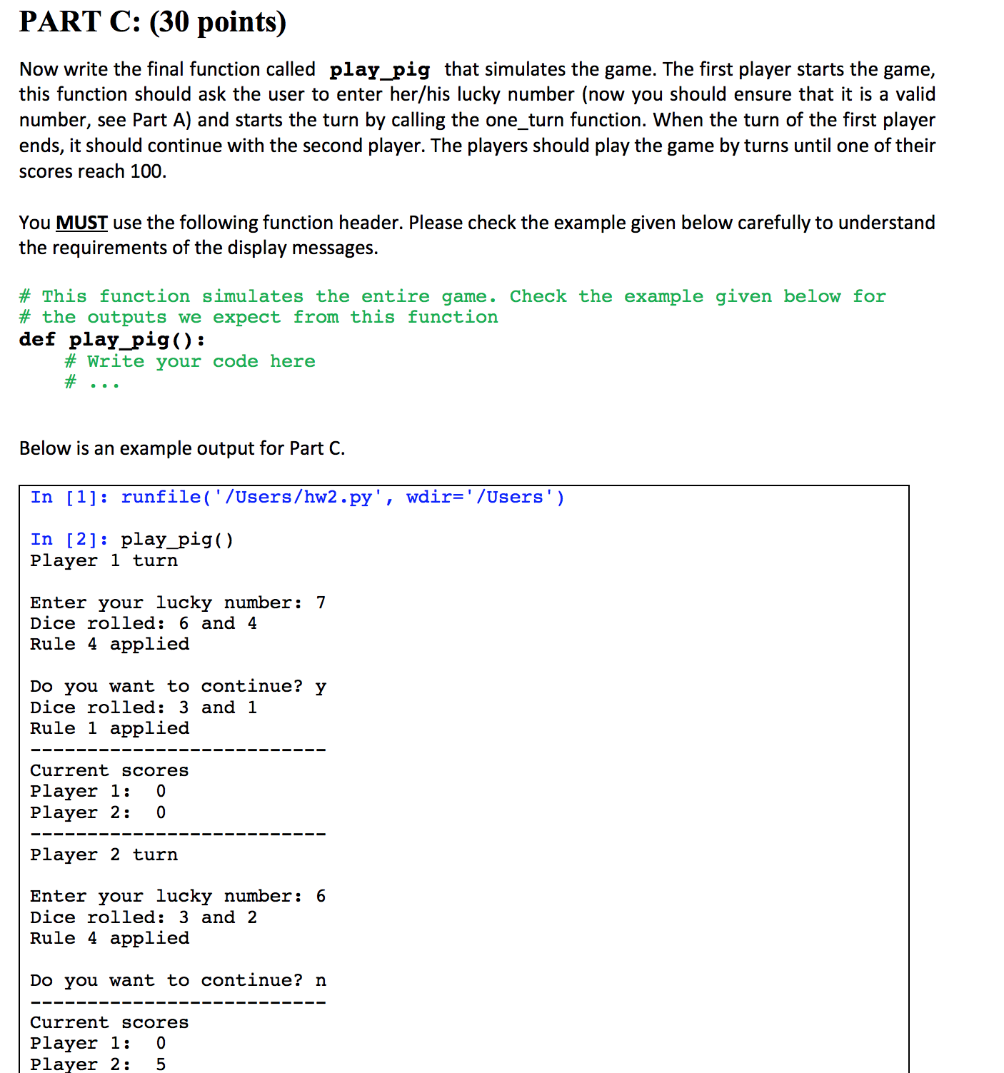 Solved Write three functions called roll_two_dice, | Chegg.com