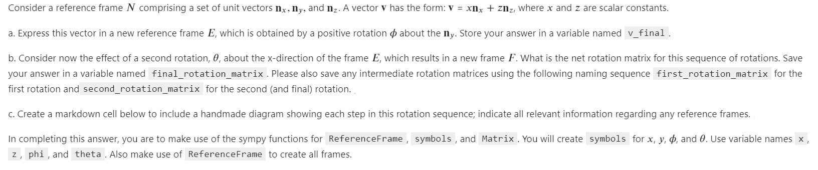 Solved Consider a reference frame N comprising a set of unit | Chegg.com