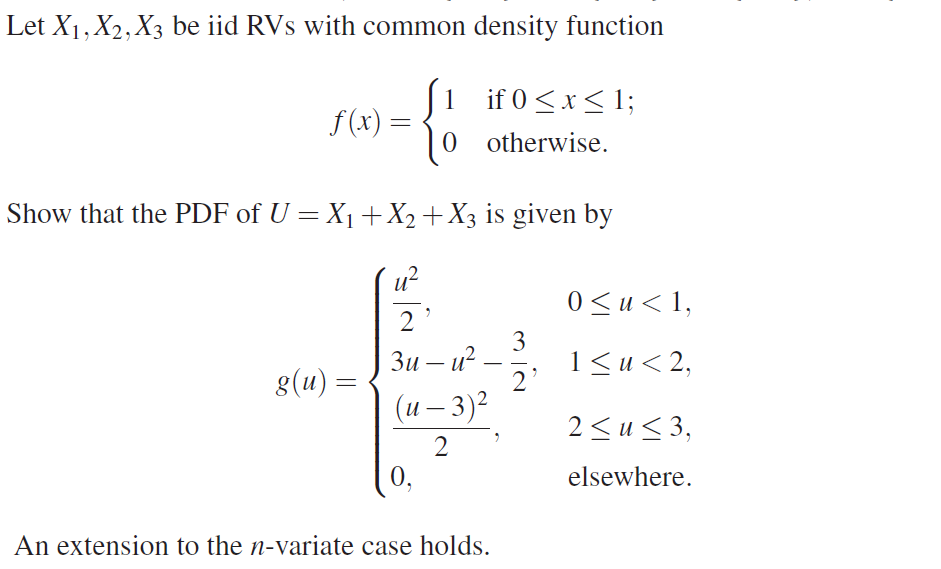 Solved Let X1, X2, X3 be iid RVs with common density | Chegg.com