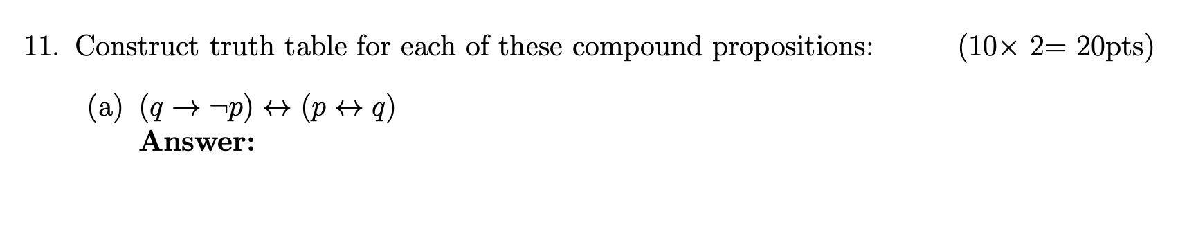 Solved 11. Construct truth table for each of these compound | Chegg.com