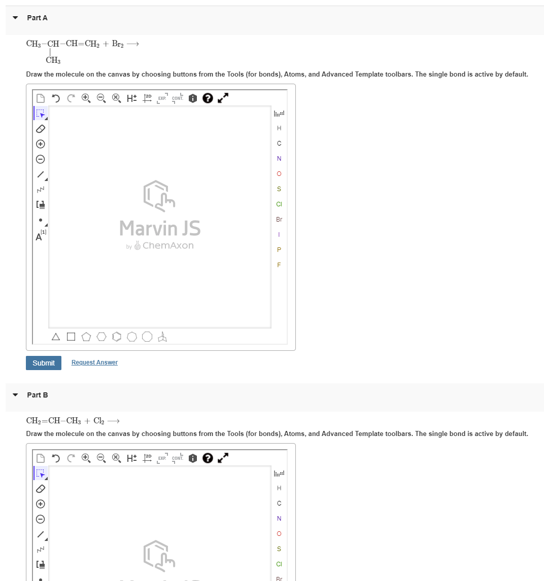 Solved Draw the molecule on the canvas by choosing buttons | Chegg.com