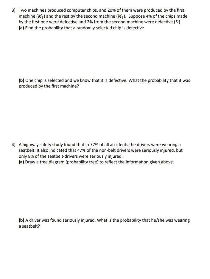 Solved 3) Two machines produced computer chips, and 20% of | Chegg.com