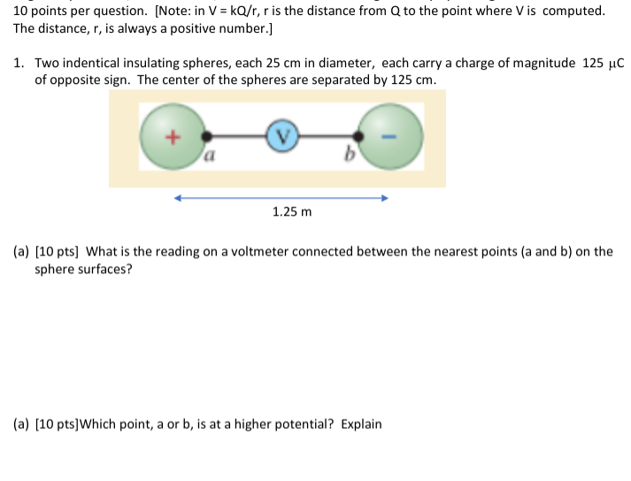 Solved 10 points per question. [Note: in V = kQ/r, r is the | Chegg.com