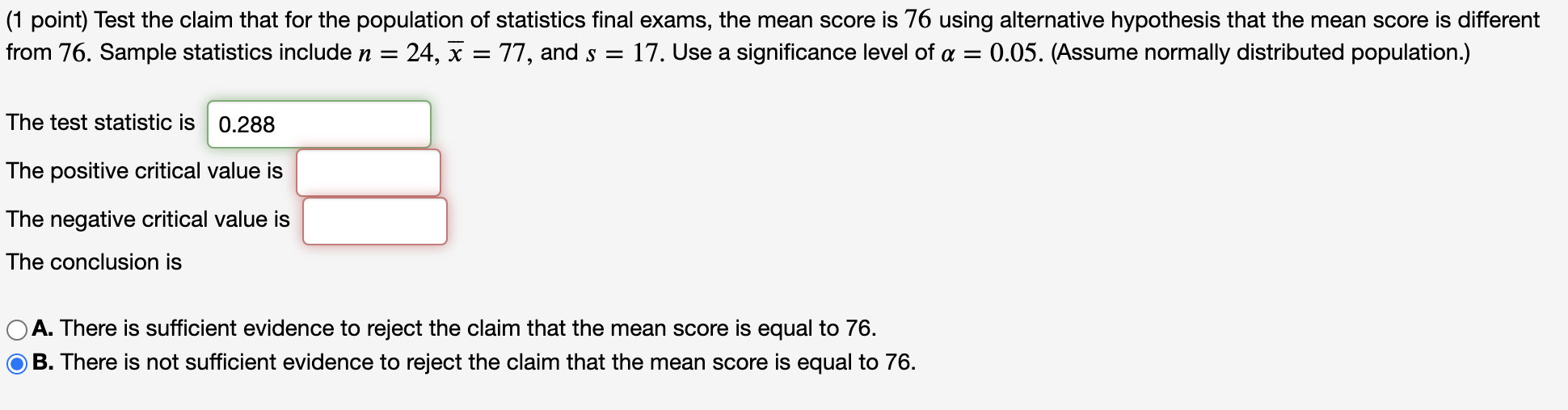 Solved (1 point) Test the claim that for the population of | Chegg.com