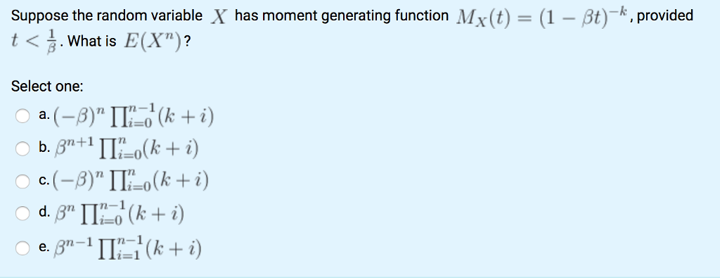 Solved Suppose the random variable X has moment generating | Chegg.com