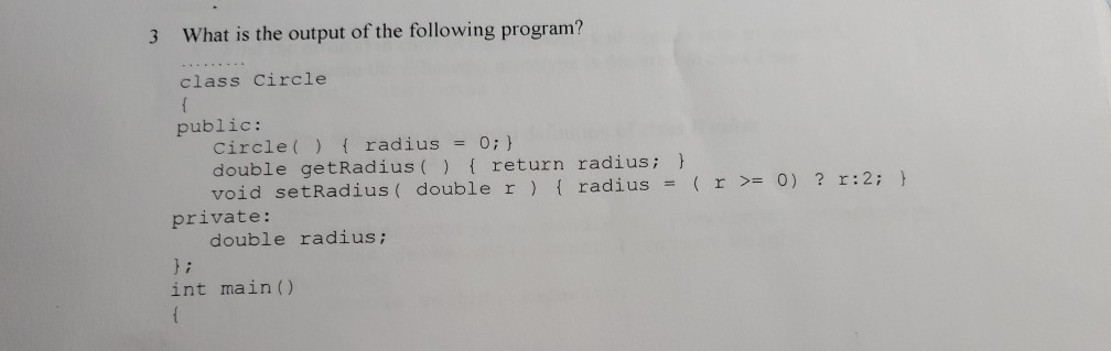 Solved 3 What is the output of the following program? class | Chegg.com