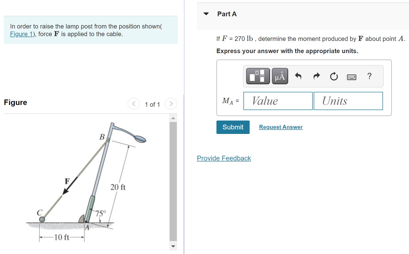Solved In order to raise the lamp post from the position | Chegg.com