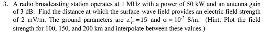 Solved A radio broadcasting station operates at 1MHz ﻿with a | Chegg.com