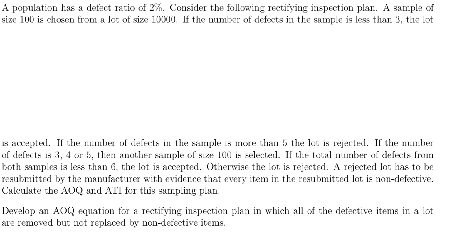 Solved A population has a defect ratio of 2%. Consider the | Chegg.com
