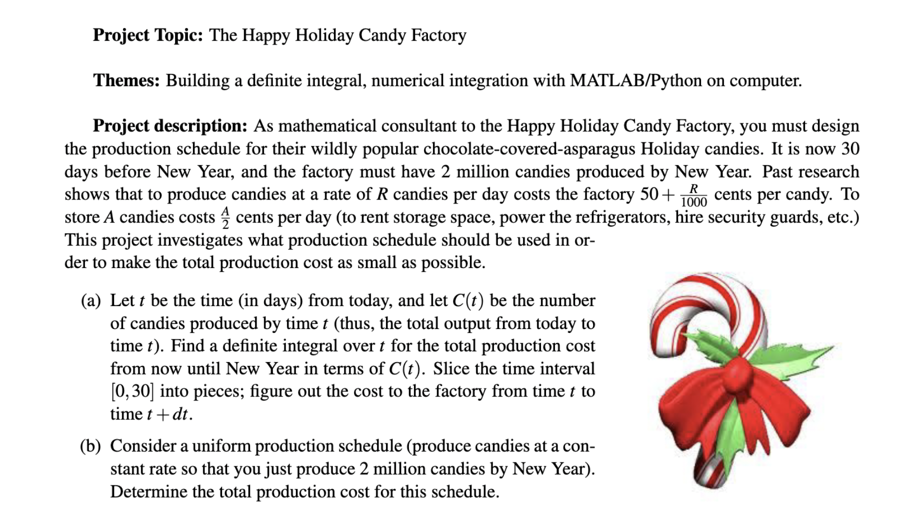 Solved Project Topic: The Happy Holiday Candy Factory | Chegg.com