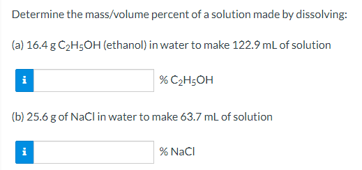 Solved Determine the mass/volume percent of a solution made | Chegg.com
