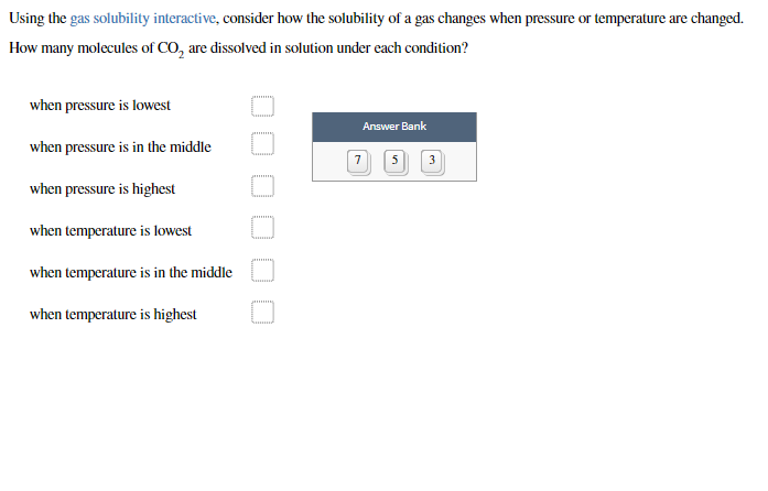 Using the gas solubility interactive, consider how | Chegg.com