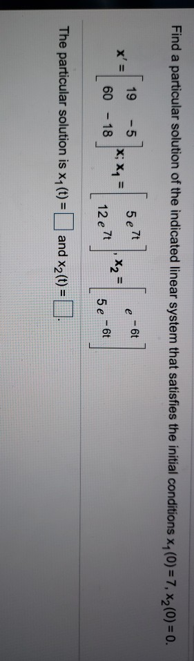 Solved Find A Particular Solution Of The Indicated Linear