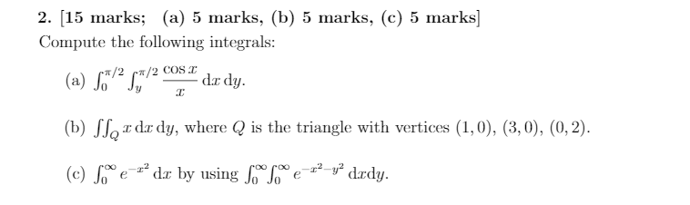 Solved 2. (15 marks; (a) 5 marks, (b) 5 marks, (c) 5 marks | Chegg.com