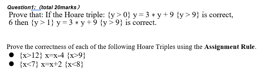 Solved Question1: (total 20marks) Prove that: If the Hoare | Chegg.com