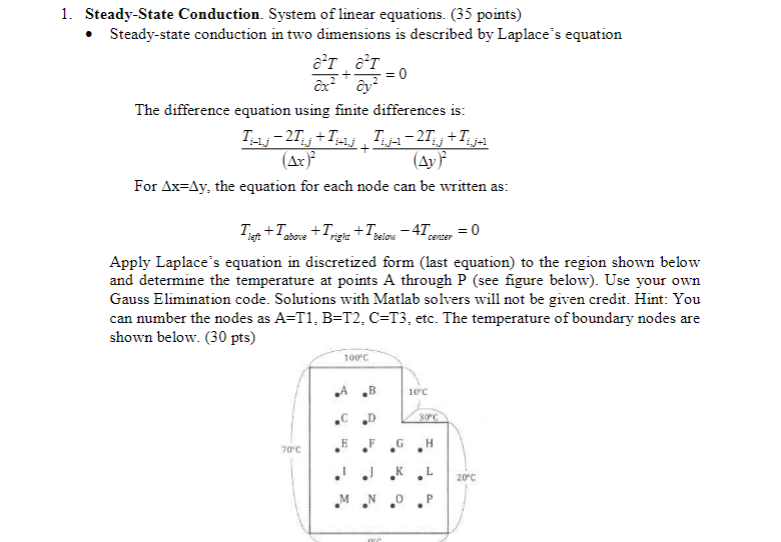 Solved 1. Steady-State Conduction System of linear | Chegg.com
