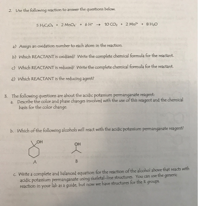 Solved 2. Use the following reaction to answer the questions | Chegg.com