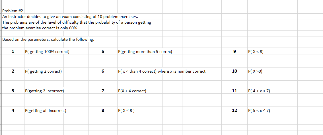 Solved Problem #2An Instructor decides to give an exam | Chegg.com Solved Problem #2An Instructor decides to give an exam | Chegg.com