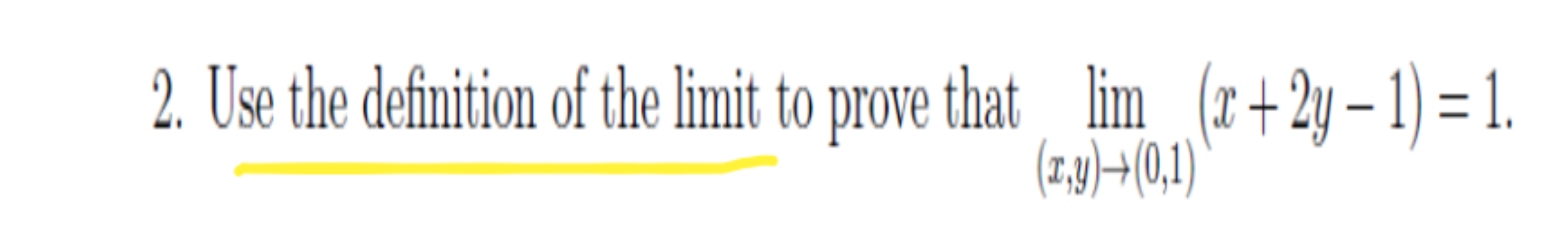 Solved 2. Use the definition of the limit to prove that lim | Chegg.com