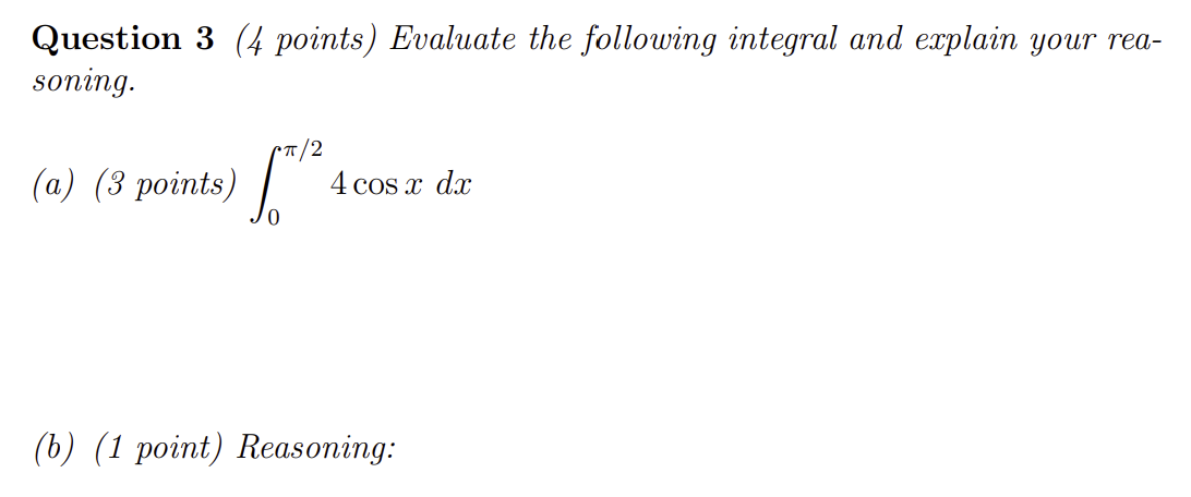 Solved Question 3 (4 ﻿points) ﻿Evaluate the following | Chegg.com