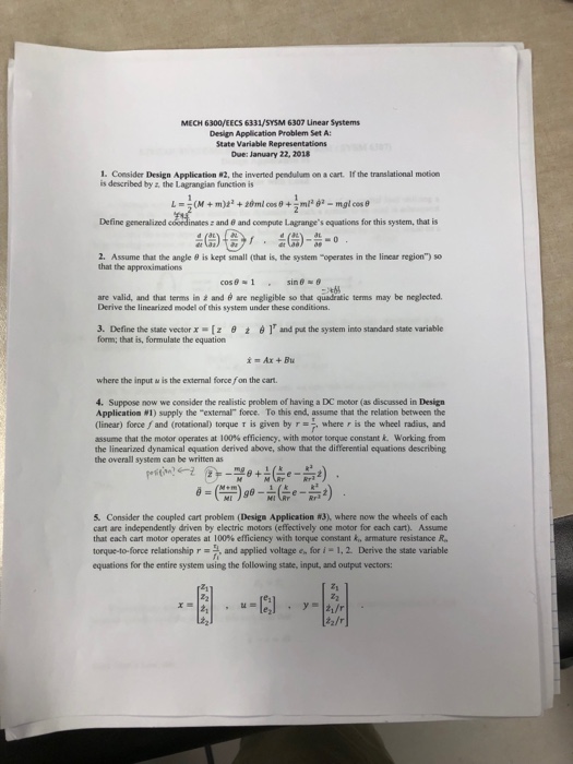 MECH 6300VEECS 6331/SYSM 6307 Linear Systems Design | Chegg.com