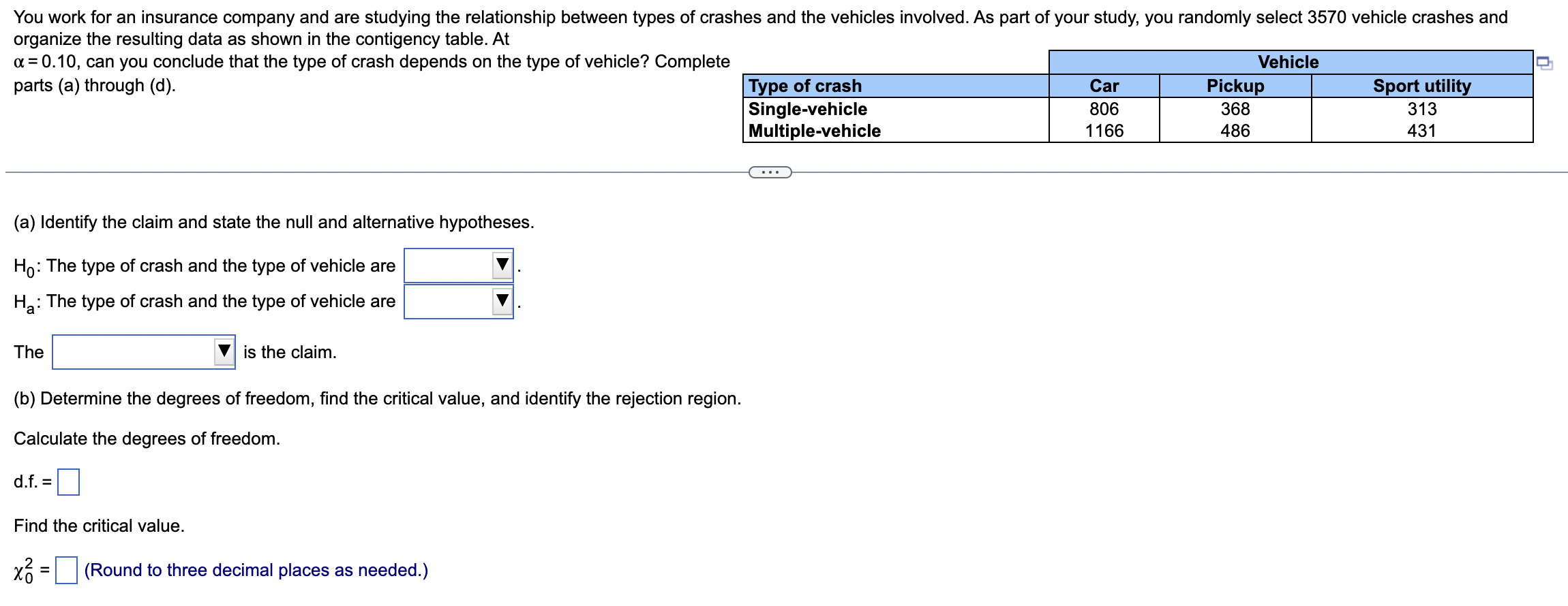 Solved You work for an insurance company and are studying | Chegg.com