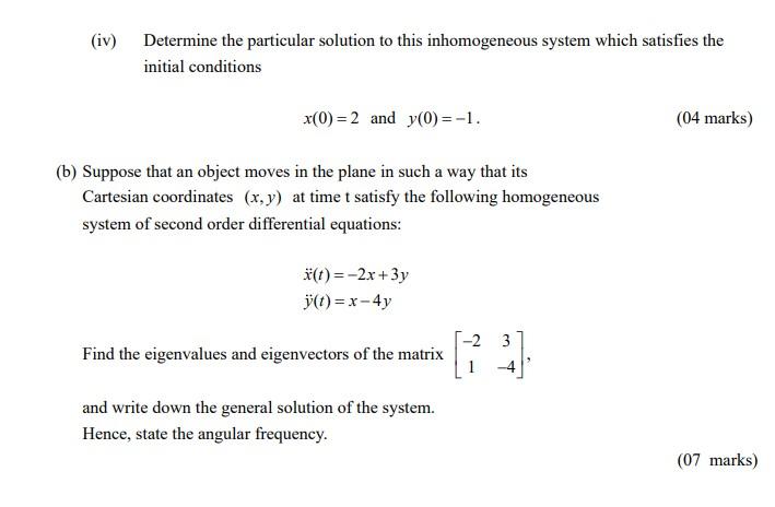 Solved (a) Consider the following inhomogeneous system of | Chegg.com