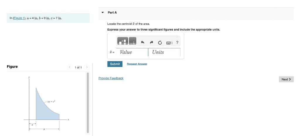 Solved In (Figure 1), a=4in,b=9in,c=7in. Locate the centroid | Chegg.com